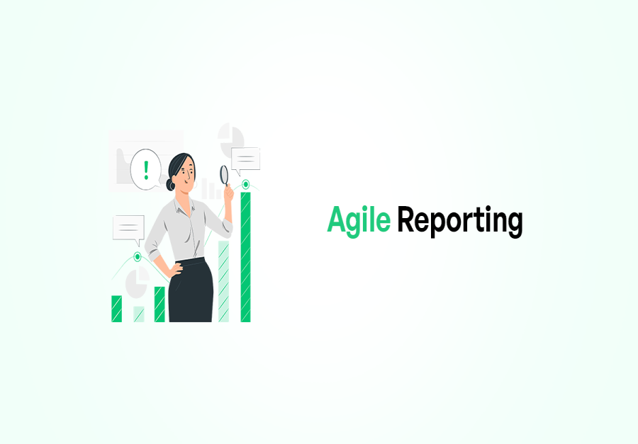 Agile Reporting - Data-Driven Strategies for Project Success