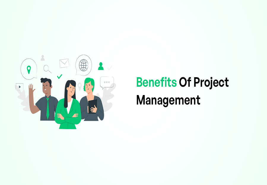 Key Benefits of Project Management - Efficiency & Success
